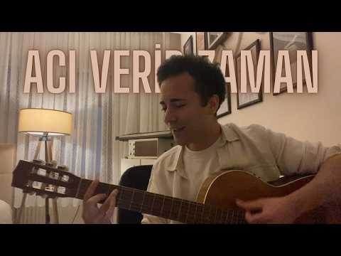 Evrencan Gündüz - Acı Verir Zaman (Cover)