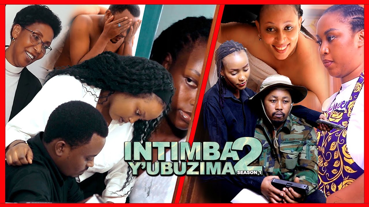 INTIMBA Y'UBUZIMA S01EP02: Bikomeje kugoronana - YouTube