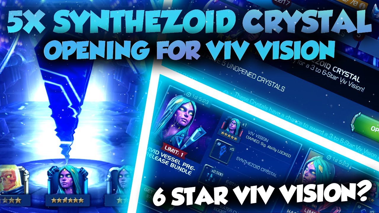 VIV VISION IS HERE!!! | 5X SYNTHEZOID CRYSTALS | Marvel Contest of ...