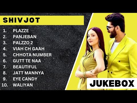 Shivjot New Punjabi Songs | Shivjot hit songs | Shivjot Punjabi Songs ...