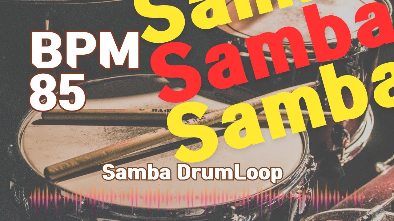 Samba Drum Loop Practice Tool 85bpm - YouTube