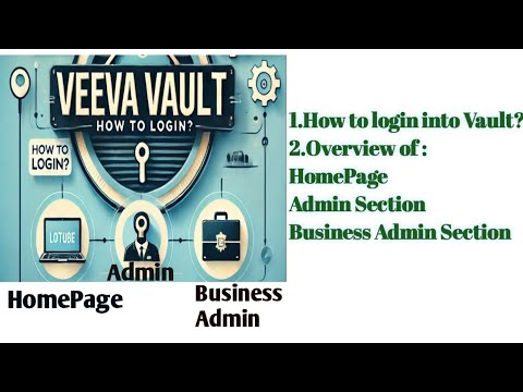 How to Login into Vault?Overview of HomePage,Admin & Business Admin # ...