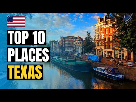 Top 15 Best Places to Visit in Texas 2026