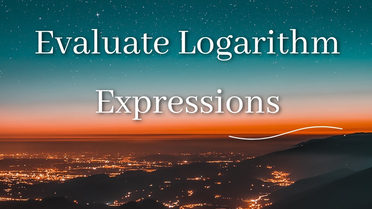 Evaluate and Simplify Logarithm Expressions - YouTube
