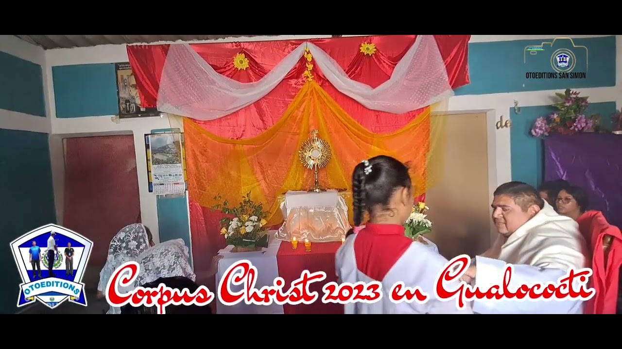 ALTAR #24 Corpus Christy 2023 Gualococti - YouTube