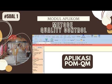 MODUL | Aplikom Metode Quality Control Aplikasi POM-QM For Windows | Soal 1 - YouTube