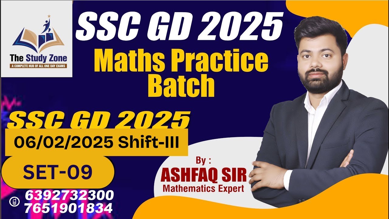 09 SSC GD 2025 Maths Paper Solving | Maths Practice Batch | 06/02/2025 Shift-III Maths by Ashfaq ...