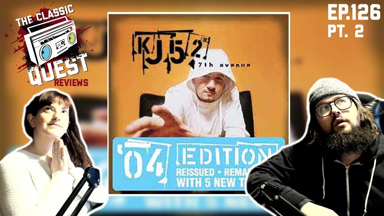 KJ-52 - 7th Avenue (2004 Edition) - Full Album Review (Tracks 7-14 ...