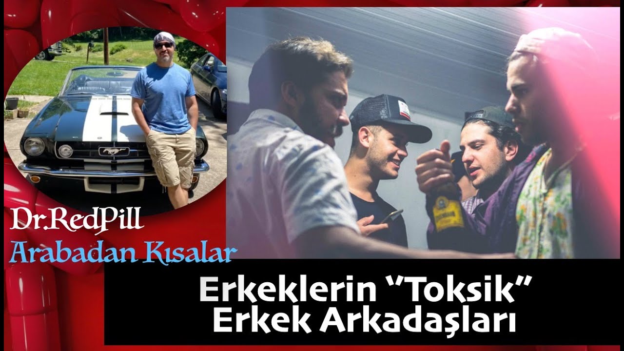 Erkeklerin Toksik Erkek Arkadaşları (S063) | Dr. RedPill Kısalar - YouTube