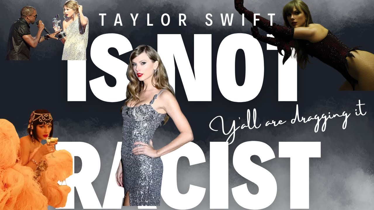 Taylor Swift is NOT Racist - an example of misdirection in anger and ...