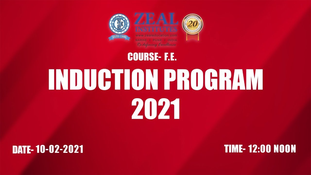ZEAL Institutes FE Induction Program 2021 - YouTube