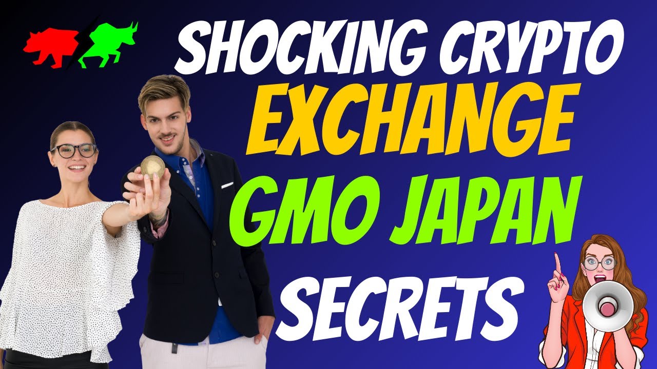 The Shocking GMO Japan Exchange Secrets | Cryptocurrency New Crypto Exchanges Facts Trading ...