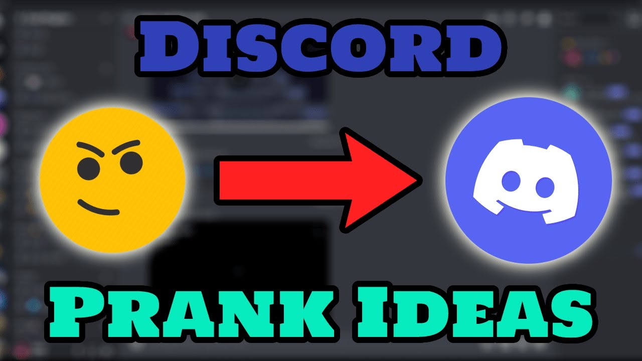 Funny Pranks Ideas To Troll Your Friends And Your Discord Server Youtube