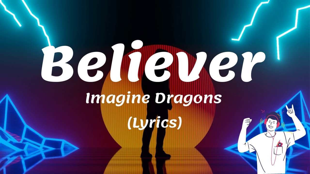 Imagine Dragons - Believer (Lyrics) - YouTube