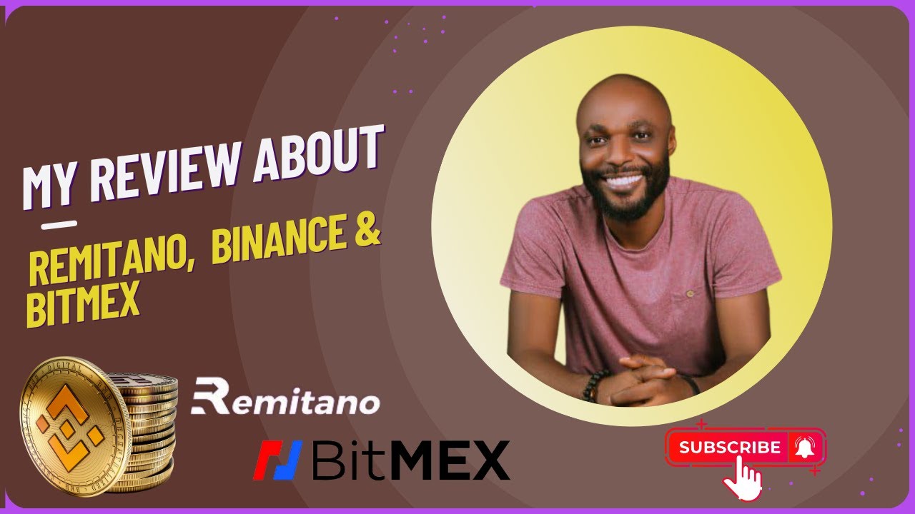 My Review about Binance, Remitano and Bitmex - YouTube