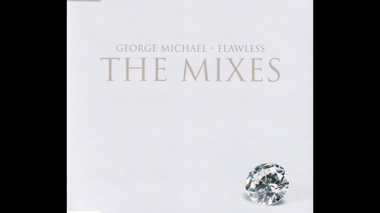 GEORGE MICHAEL - Flawless (Album Version) - YouTube