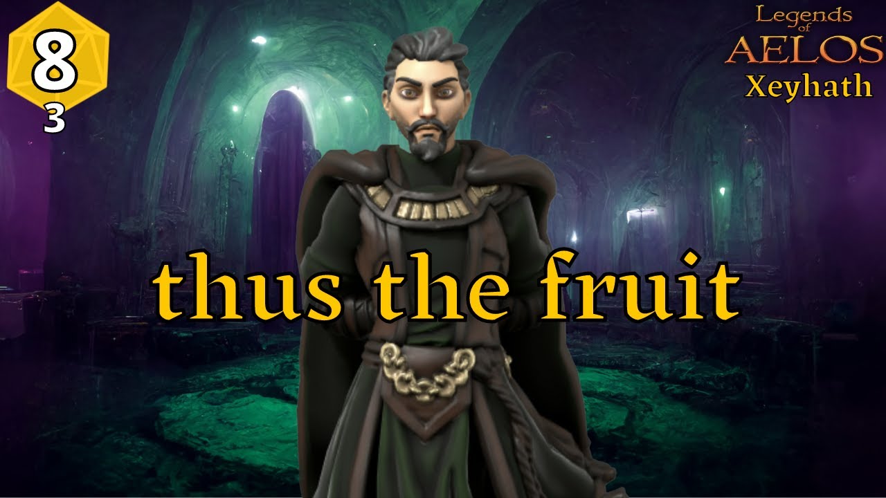 Finale Xeyhath EP 8 Part 3 ...Thus the Fruit Legends of Aelos - YouTube