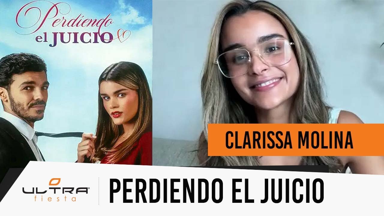 Clarissa Molina nos habla de su nueva película Perdiendo El Juicio ...