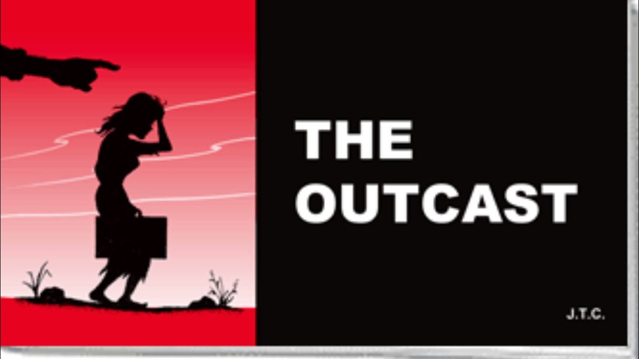 THE OUTCAST - YouTube