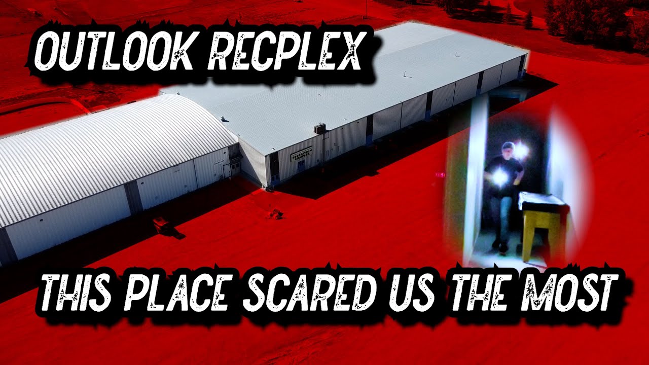 haunted OUTLOOK SASKATCHEWAN RECPLEX so haunted we almost couldn't ...