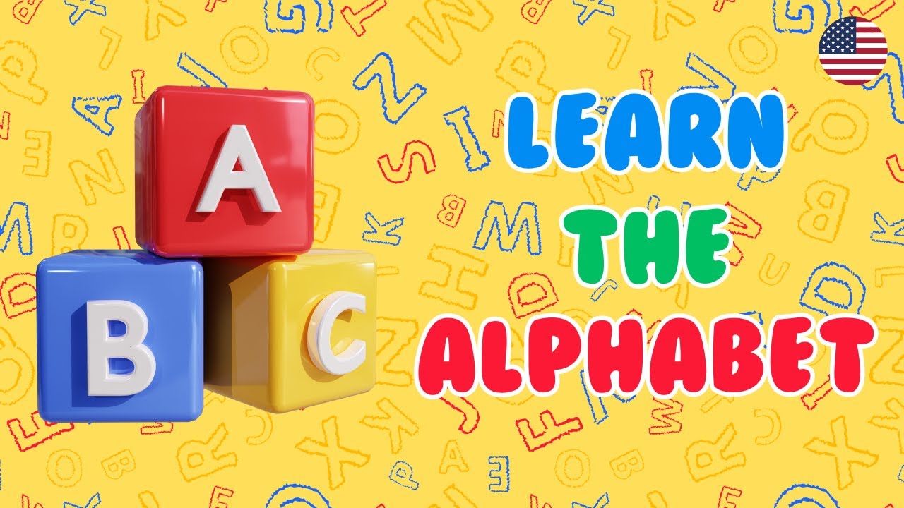 (US) Learn the Alphabet | ABC Phonics and ABC Song | Learn in American ...
