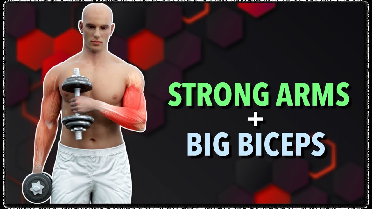Learn How to Increase Arm Strength and Get Big Biceps by Exercising at ...