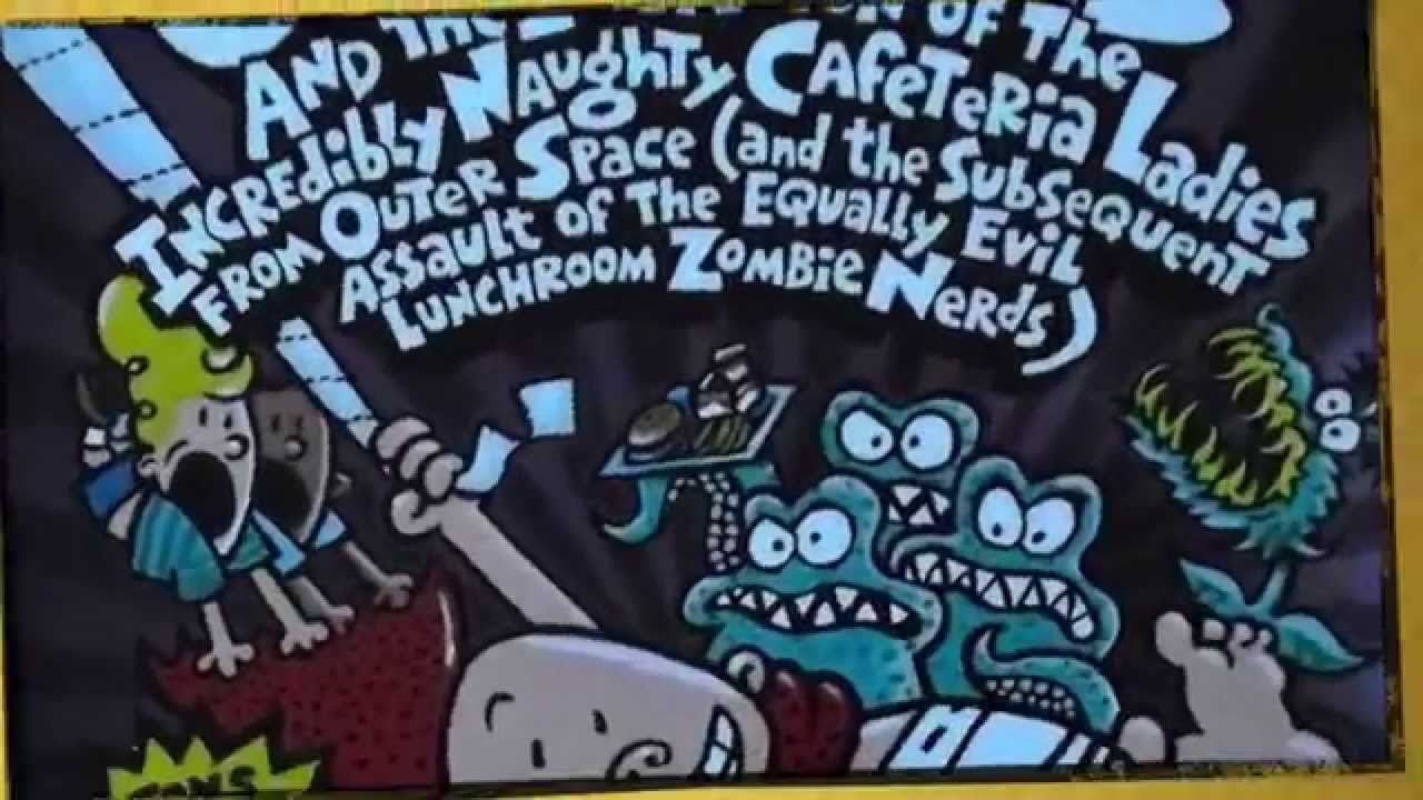 Captain Underpants Cafeteria Ladies and Zombie Nerds (CH 1 & 2) - YouTube