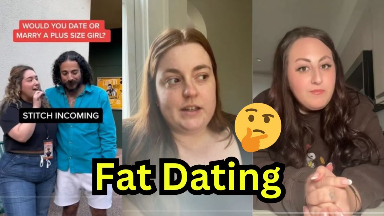 Plus Size Dating - Fat Acceptance Complaints - YouTube