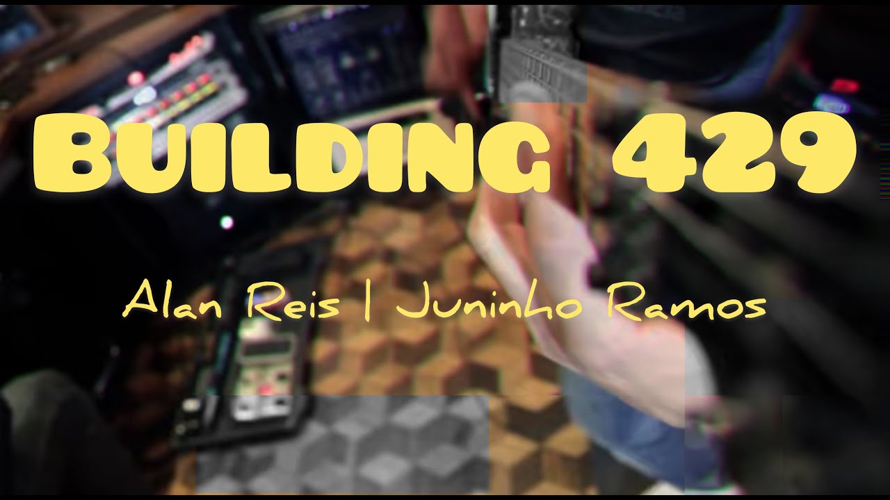 Building 429 - Listen To The Sound Alan Reis | Juninho Ramos - YouTube