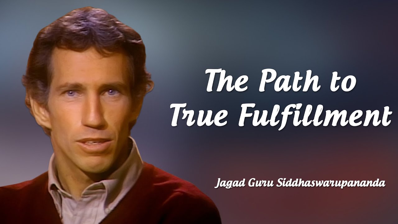 Redefining Progress: The Path to True Fulfillment | Jagad Guru Siddhaswarupananda Paramahamsa ...