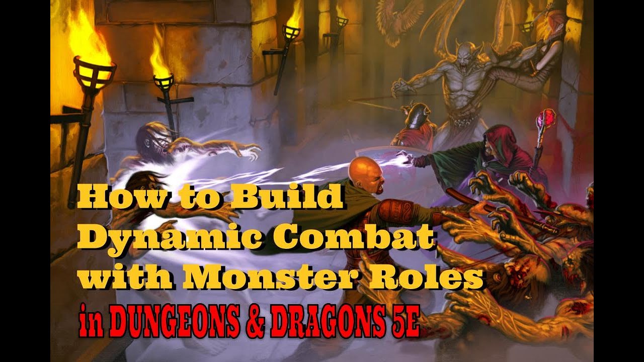 Let's Talk D&D | How to Build Dynamic Combat with Monster Roles | Crit ...