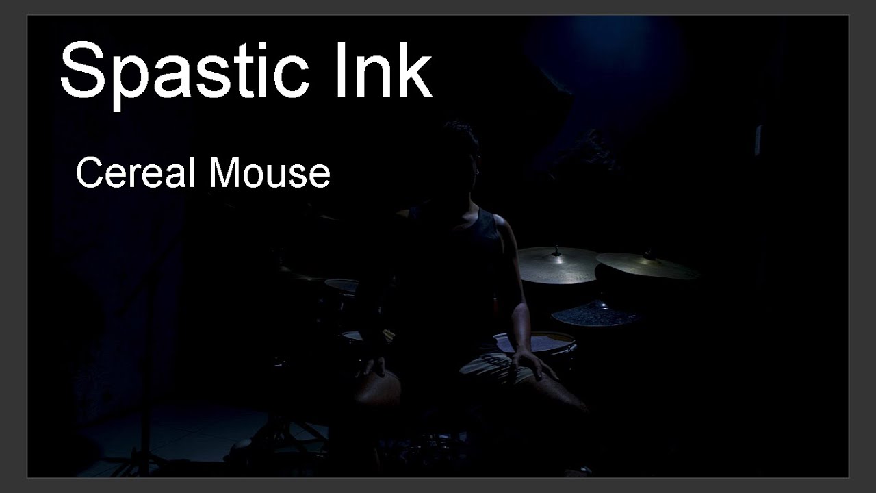 Spastic Ink - Cereal Mouse - Drum Cover - YouTube