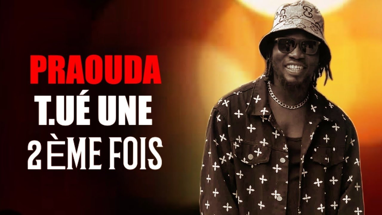 L'ARTISTE PRAOUDA TU.É UNE DEUXIÈME FOIS - YouTube