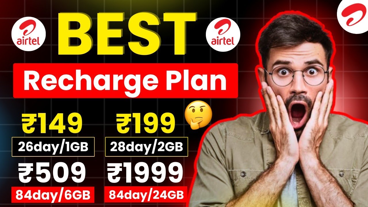 Airtel Bast recharge plan 2024 । Airtel ka Best plans । Airtel New recharge plan । Airtel plans ...