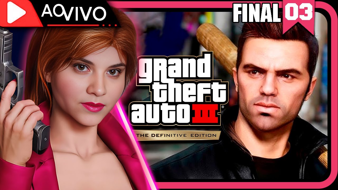 🔴 AO VIVO [03 FINAL] GTA 3: Work Work Work #gta3 #xbox #remaster - YouTube
