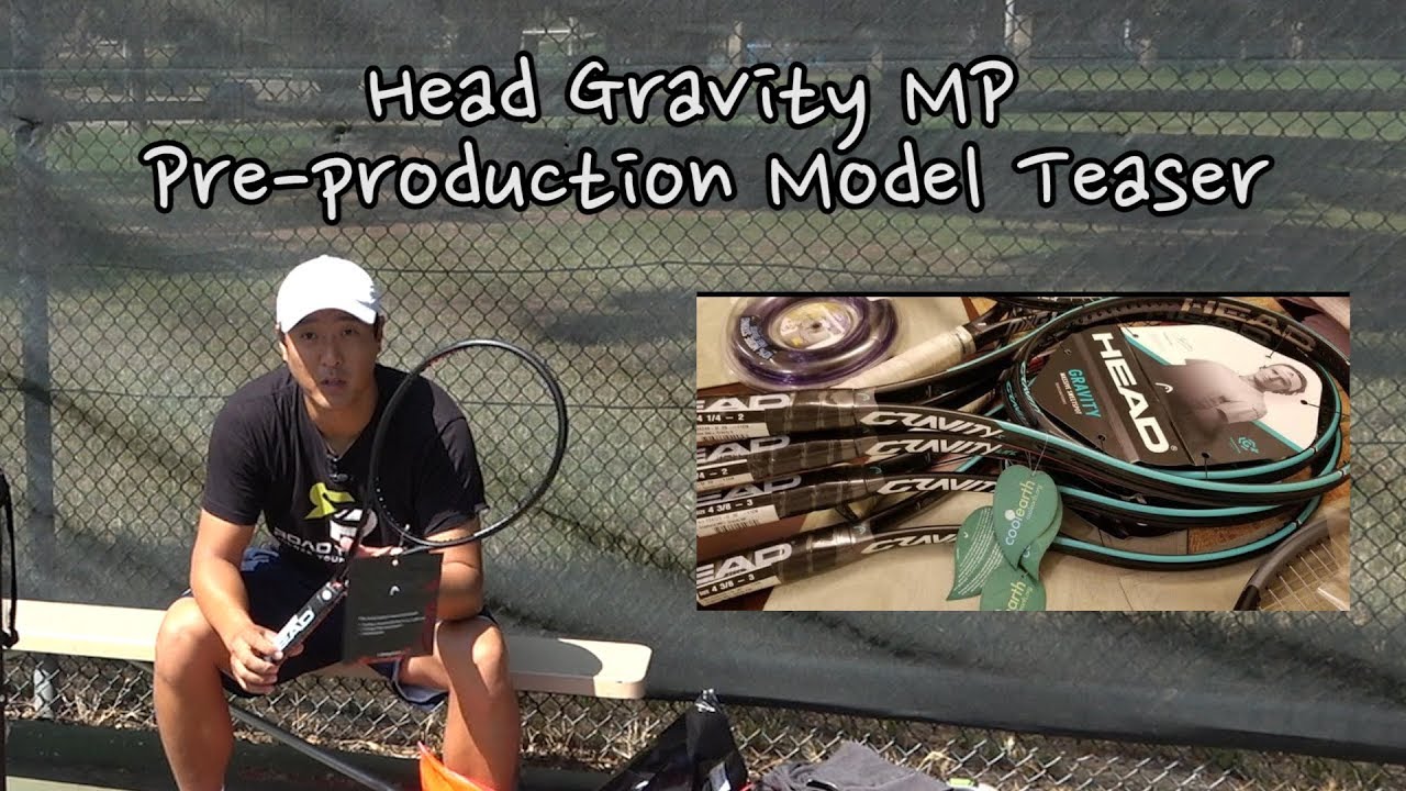 [RTPTennis] Head Gravity MP Pre-Production Model Teaser - YouTube