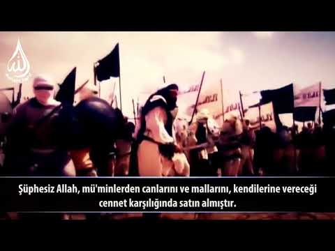 Artık onlar ALLAH Yolunda Savaşırlar! Cihad Ayetleri (Tevbe Sûresi)
