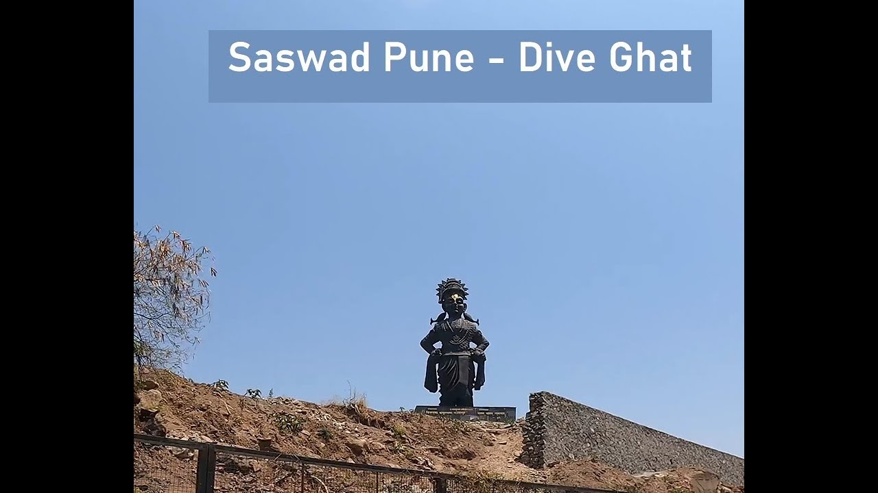 Saswad | Dive Ghat | Pune To Saswad | Saswad To Pune | Mastani Lake ...