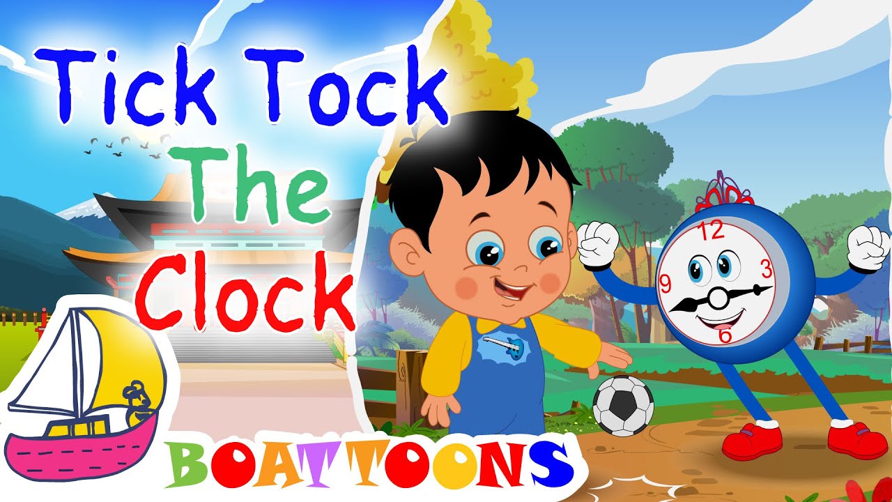 Tick Tock Tick Tock Merrily | Boattoons Rhymes & kids song😊 - YouTube