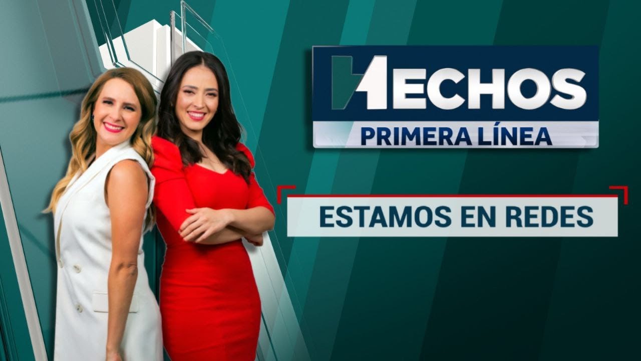 EN VIVO | Hechos Primera Línea: (02/04/2024) - YouTube