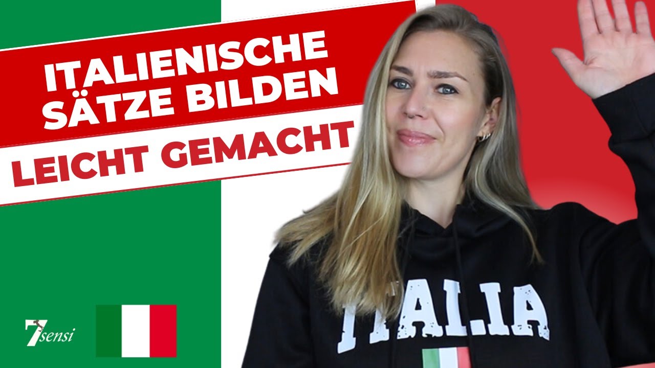 🇮🇹 Italienische Sätze bilden: So baust du einfache Sätze! 🗣️ - YouTube