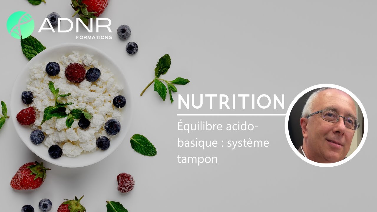 NUTRITION - Équilibre acido-basique : système tampon - ADNR Formations ...