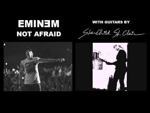 Eminem - Not Afraid (With Guitars by StarChild St. Clair)🎸
