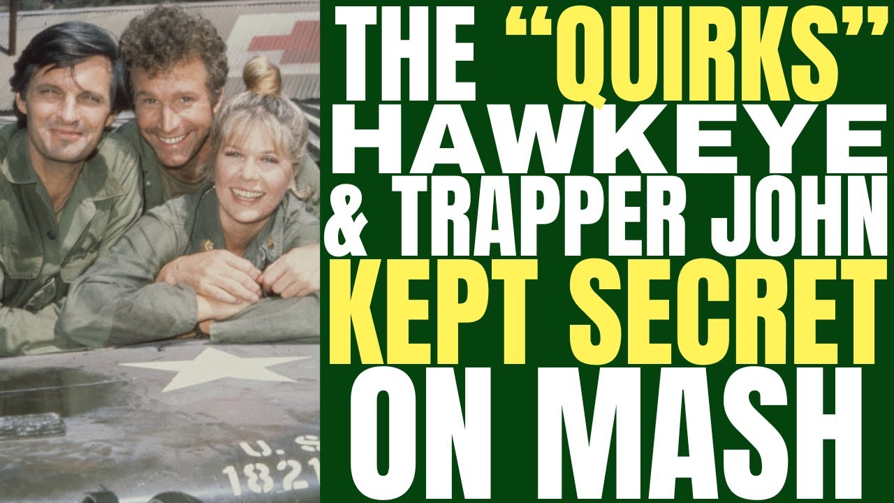 The STRANGE "QUIRKS" that Hawkeye & Trapper kept secret during their ...