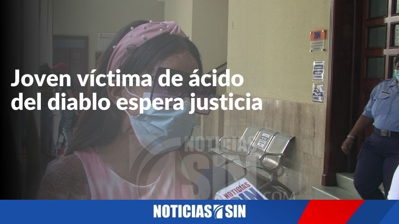 Joven víctima de ácido del diablo espera justicia - YouTube