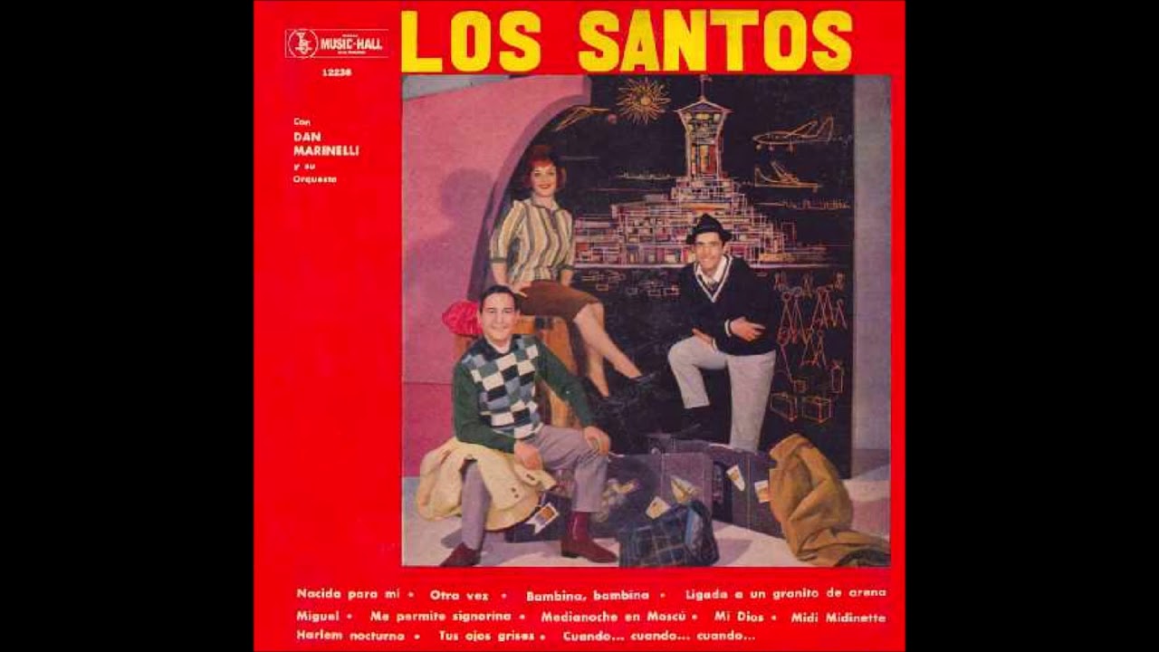 Los Santos Con Dan Marinelli Y Su Orquesta - Verano De Amor - YouTube