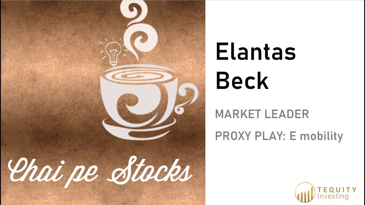 Chai Pe Stocks - Elantas Beck India Ltd share complete analysis - YouTube