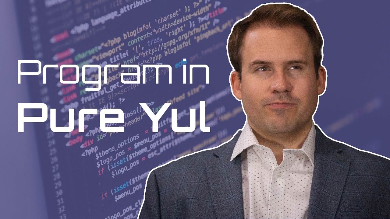 Advanced Solidity: How to Program in Pure Yul - YouTube