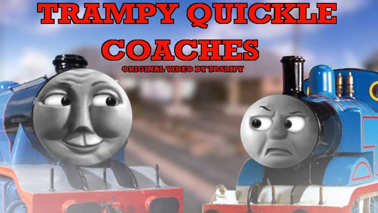 COACHES | A Trampy Quickle Adaptation - YouTube