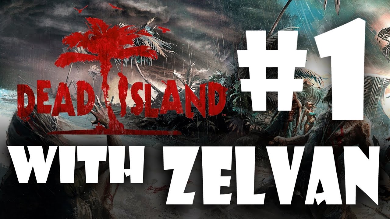 Dead Island Ep 1 (Lets play) - YouTube
